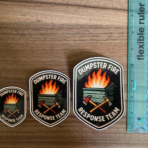 Dumpster Fire Response Team Badge Sticker - Funny Sticker for Water ...