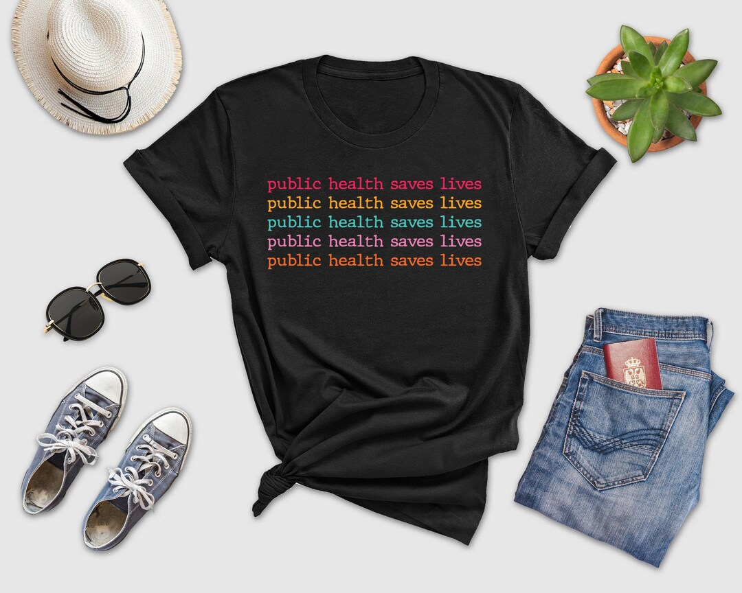 Public Health Saves Lives Shirt, Public Health Shirt, Epidemiology Mom ...