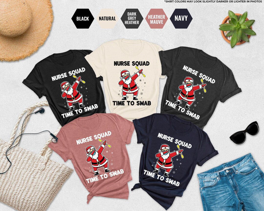 Nurse Squad Time to Swab Shirt, Santa Nurse Shirt, Christmas Santa ...