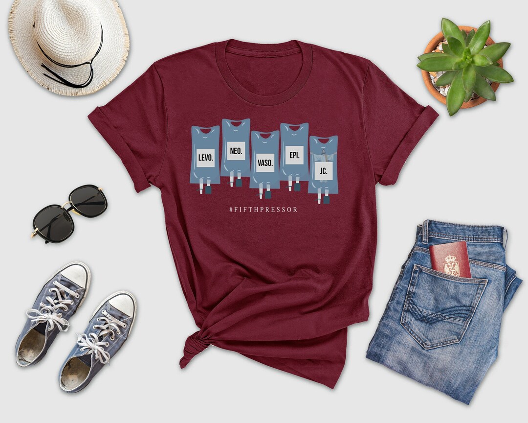 Levo, Neo, Vaso, Epi Shirt, ICU Nurse Shirt, Jesus Christ Fifth Pressor ...