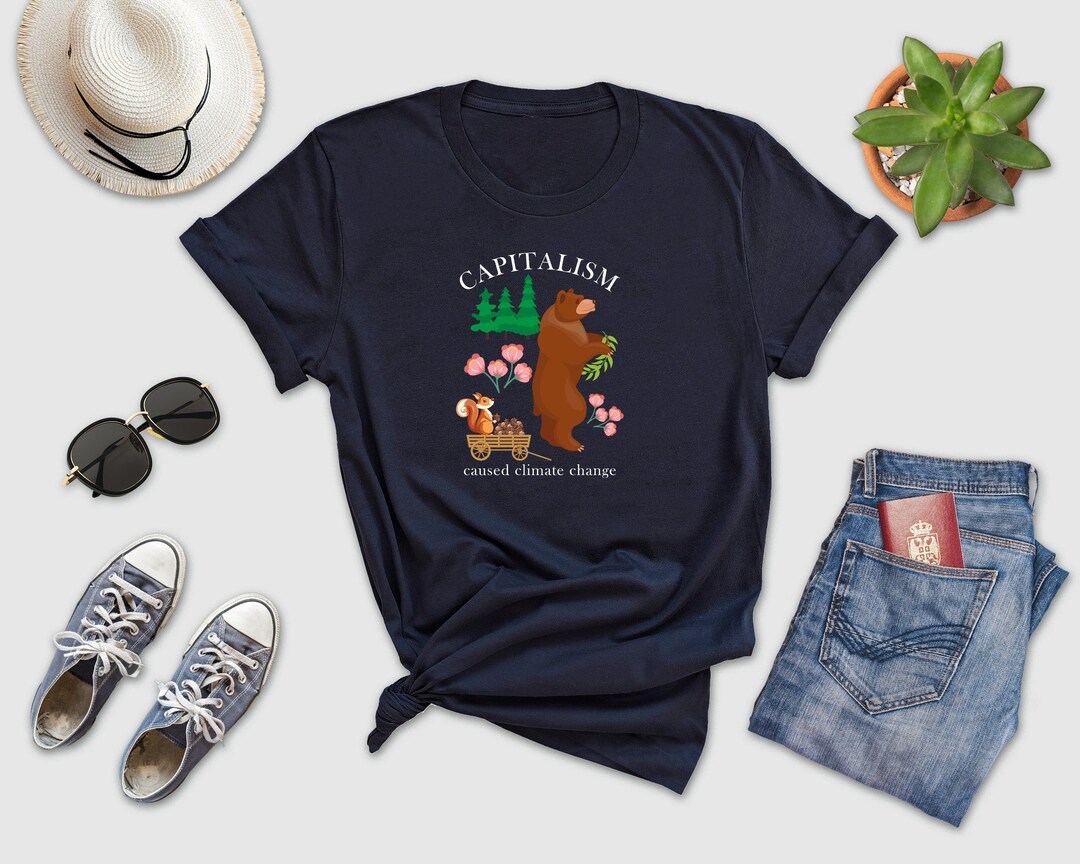 Cute Retro Capitalism Caused Climate Change Shirt, Climate Change is ...