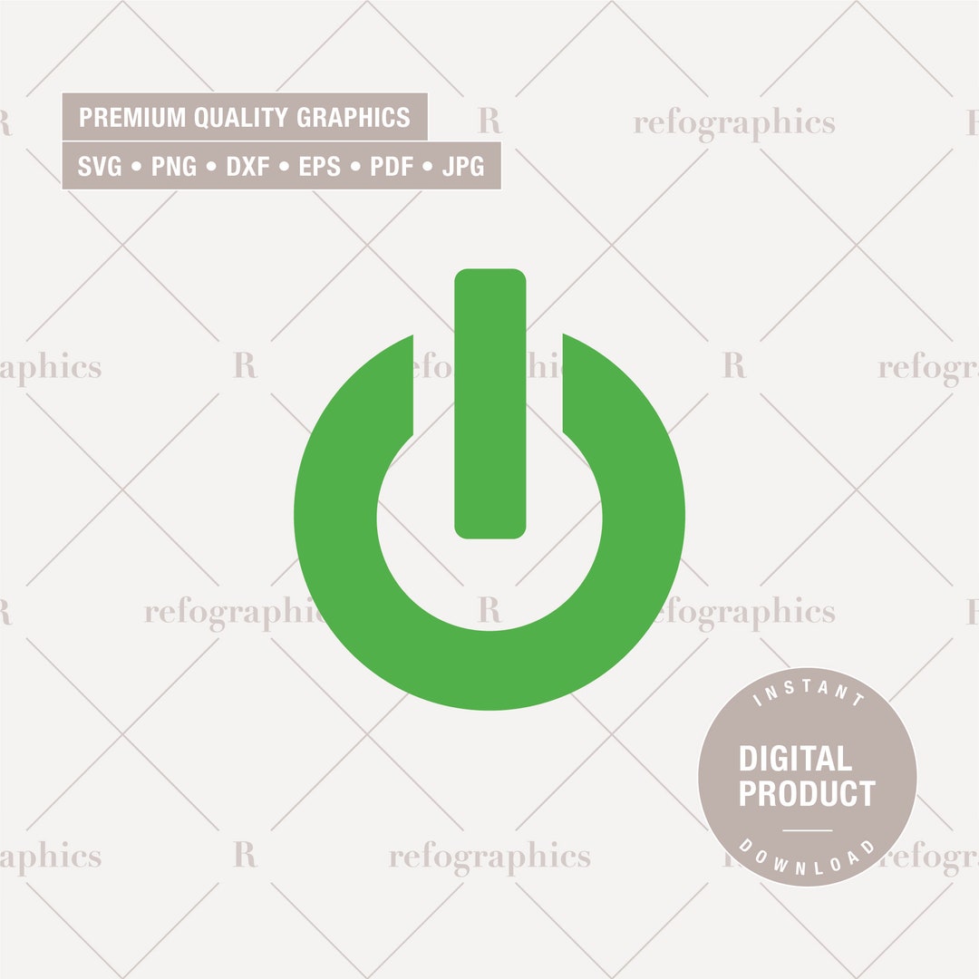 Power Button, Digital Download, Svg, Png, Dxf, Eps, Pdf, Jpeg, Vector ...