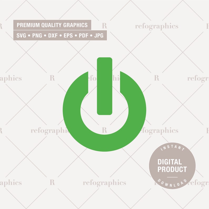 Power Button, Digital Download, Svg, Png, Dxf, Eps, Pdf, Jpeg, Vector ...
