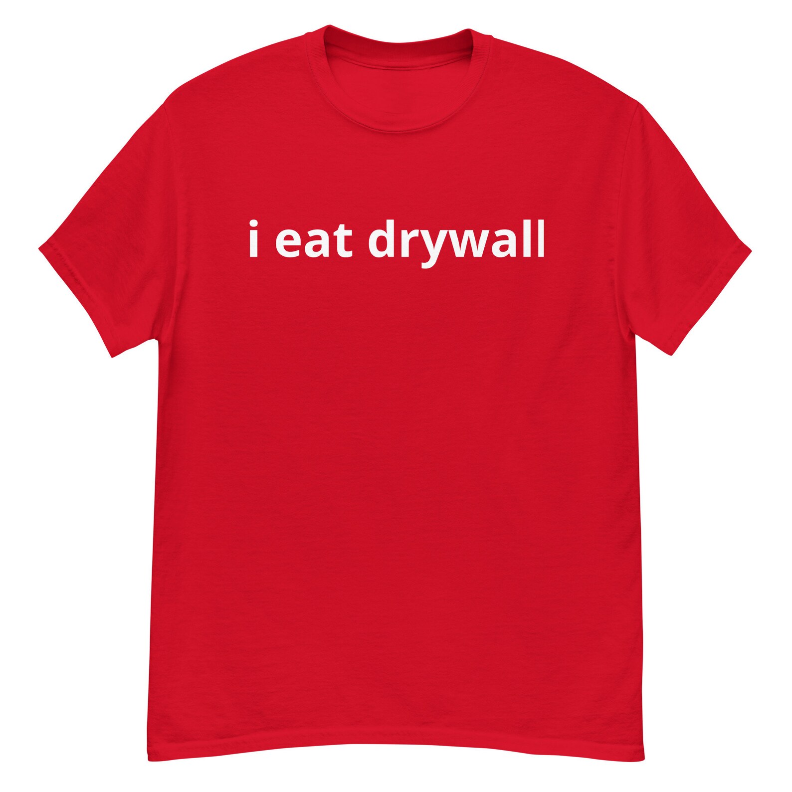 I Eat Drywall inappropriate Shirts, Adult Humor Shirt, Funny T-shirt ...