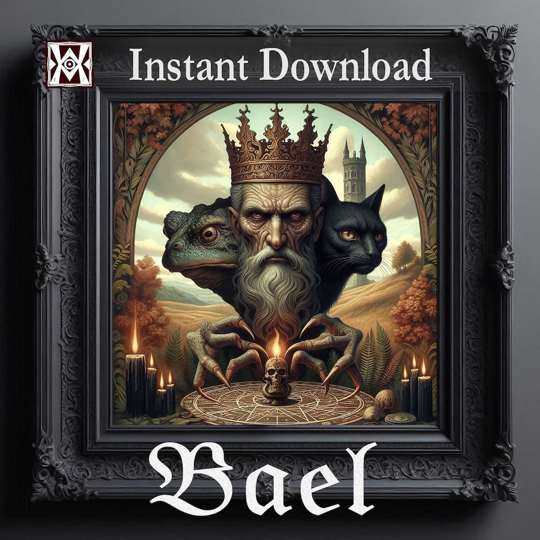 Bael Demon Printable Dark Art Ars Goetia Grimoire. Seals Description ...