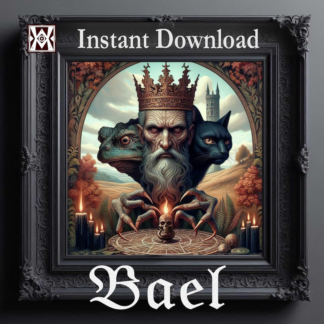 Bael Demon Printable Dark Art Ars Goetia Grimoire. Seals Description ...