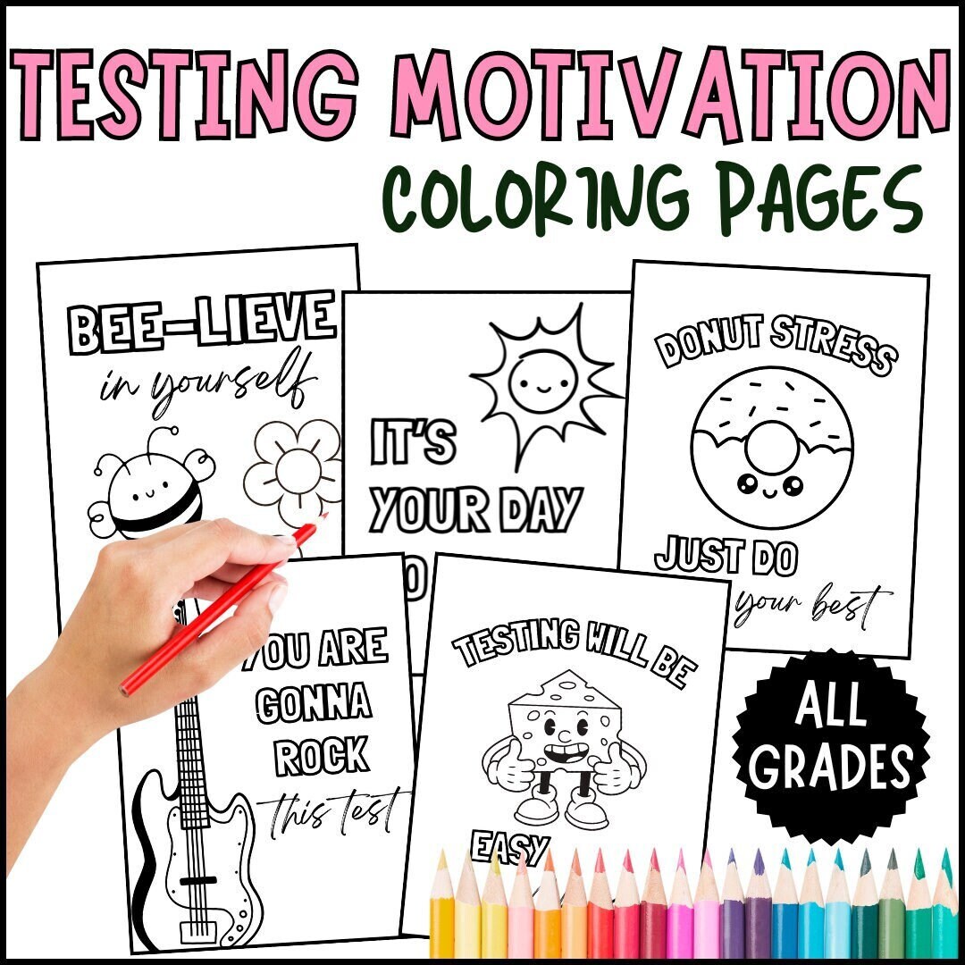 Testing Motivation Coloring Pages, Encouragement Notes, Positive ...
