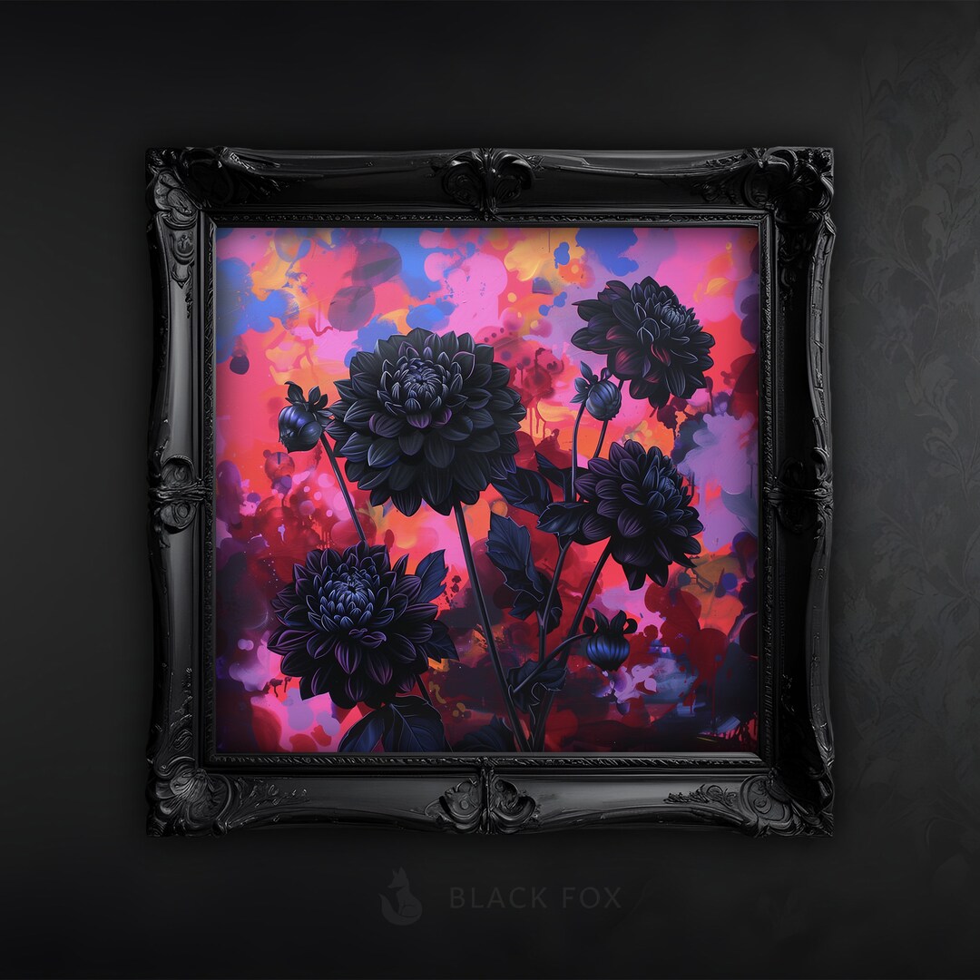 Black Dahlia Wall Art, Vibrant Flower Art, Drip Painting, Flower Poster ...