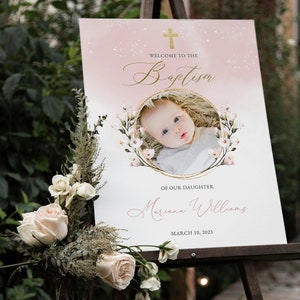Editable Dusty Pink Floral Baptism Welcome Sign Template With Photo for ...