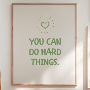 You Can Do Hard Things Poster, Motivational Poster Minimalism ...