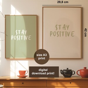 Stay Positive Print, Positive Prints, Positive Quotes, Positive ...