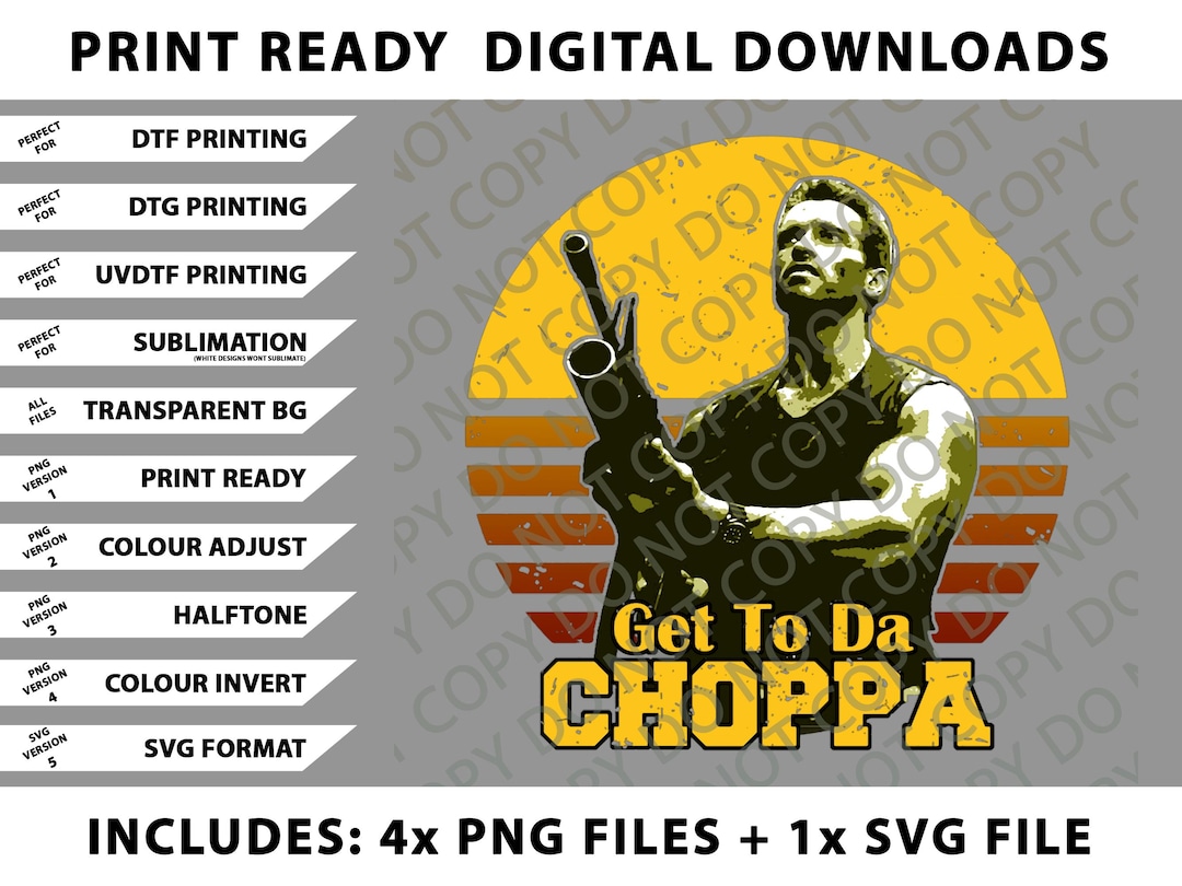 Get to Da Choppa, Predator Movie 80s, Arnold Schwarzenegger Png Bundle ...