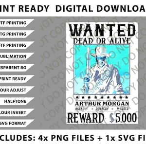 Arthur Morgan Wanted Dead or Alive Png Bundle, SVG Files, Digital ...