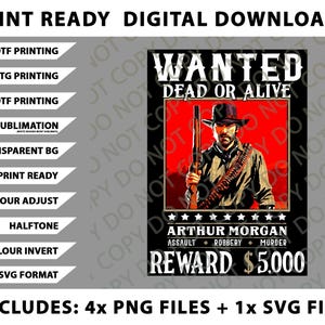 Arthur Morgan Wanted Dead or Alive Png Bundle, SVG Files, Digital ...