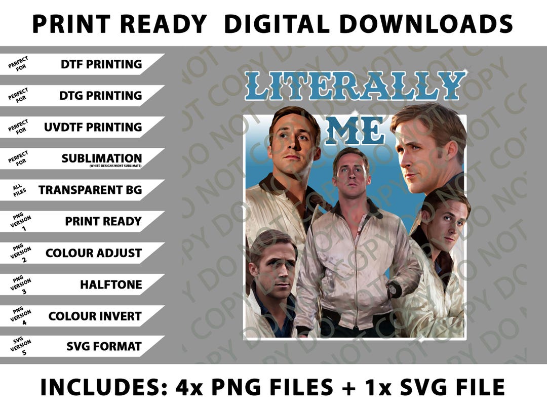 Literally Me (ryan Gosling) Png Bundle, SVG Files, Digital Downloads - Etsy