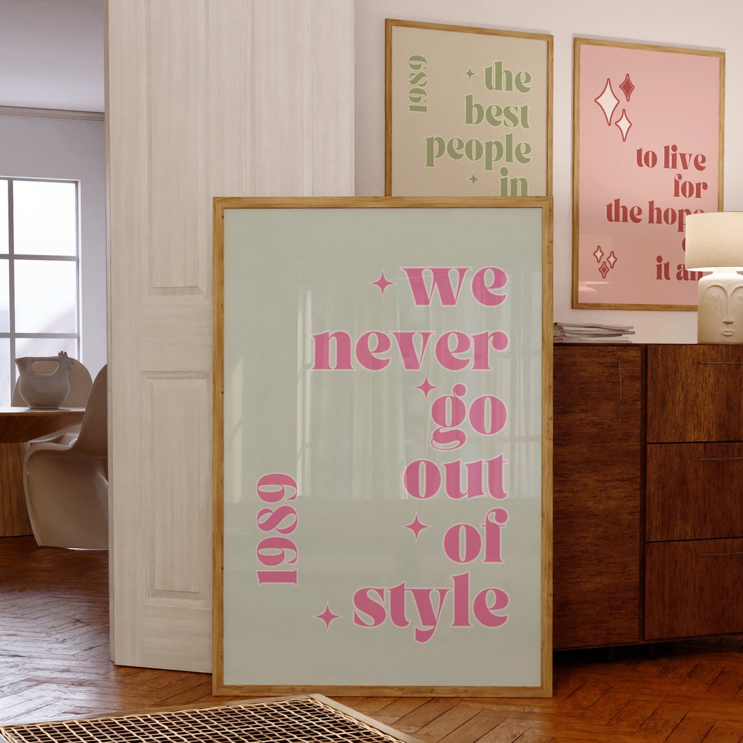 Taylor Swift Poster We Never Go Out of Style Song Lyric, Taylor Style ...