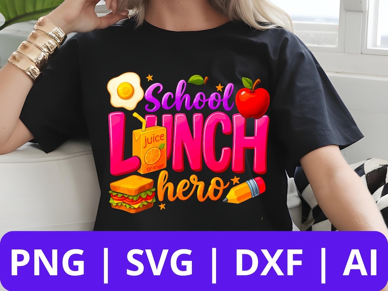 School Lunch Hero Cut File SVG PNG DXF Ai | Lunch Lady Appreciation ...