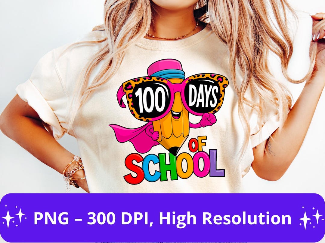 100 Days of School PNG Superhero Pencil Design, Cute Teacher Student ...