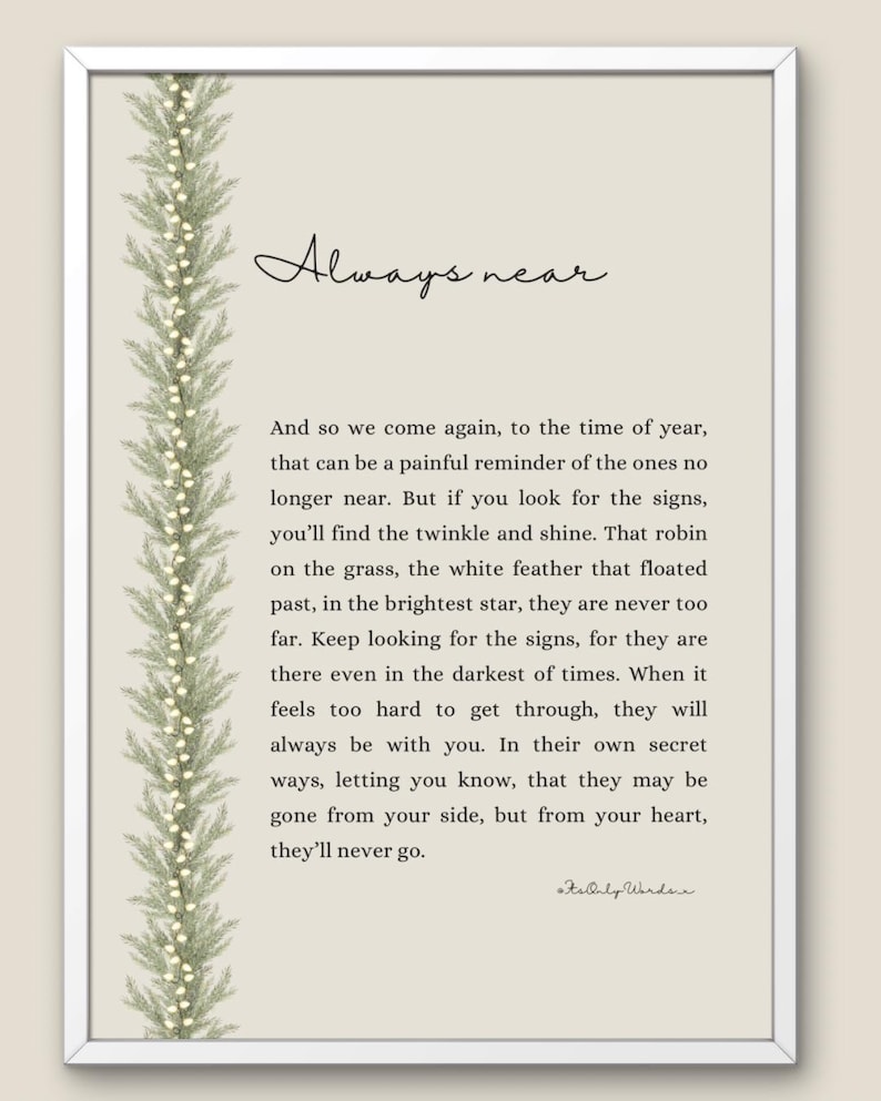 Always Near Poem Print framed or Unframed Sympathy Gift for Grief, Loss ...