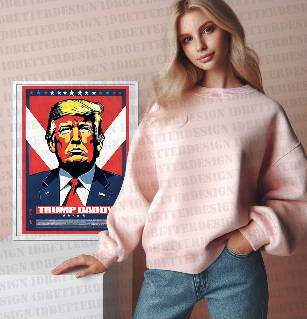 ORIGINAL ARTIST PRESIDENT Daddy Png, Instant Download Make America ...