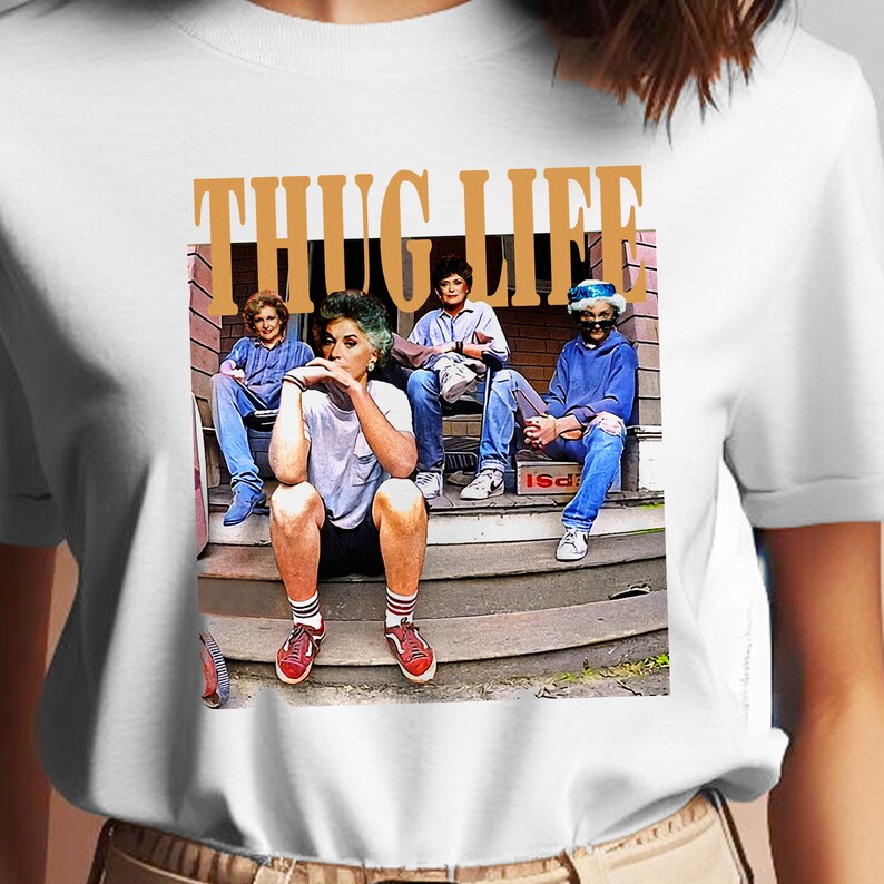 THUG LIFE Golden Girls Png Instant Digital Download File, Sublimation ...