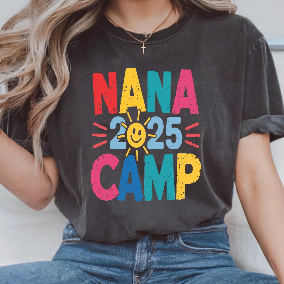 Nana Camp 2025 Png, Family Vacation, Summer Camping Crew Kids, Family ...