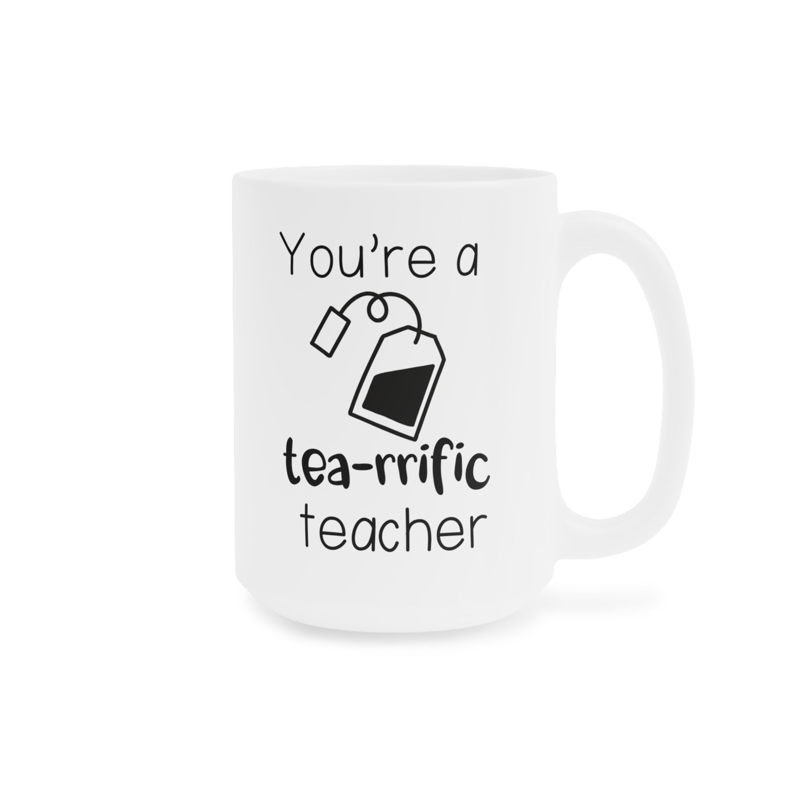 You're a Tea-riffic Teacher, End of School Year Teacher Gift, Funny ...