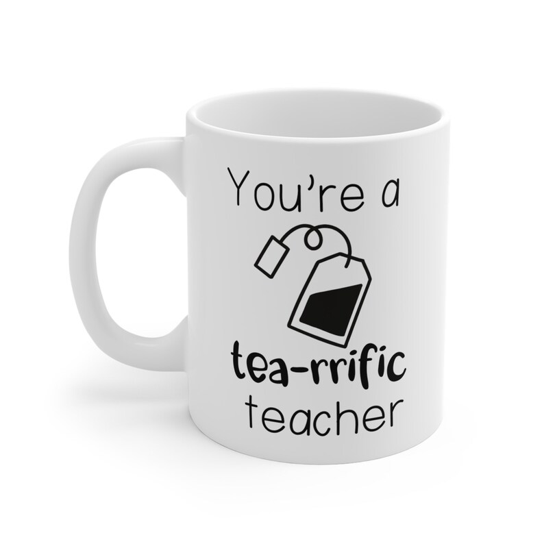 You're a Tea-riffic Teacher, End of School Year Teacher Gift, Funny ...