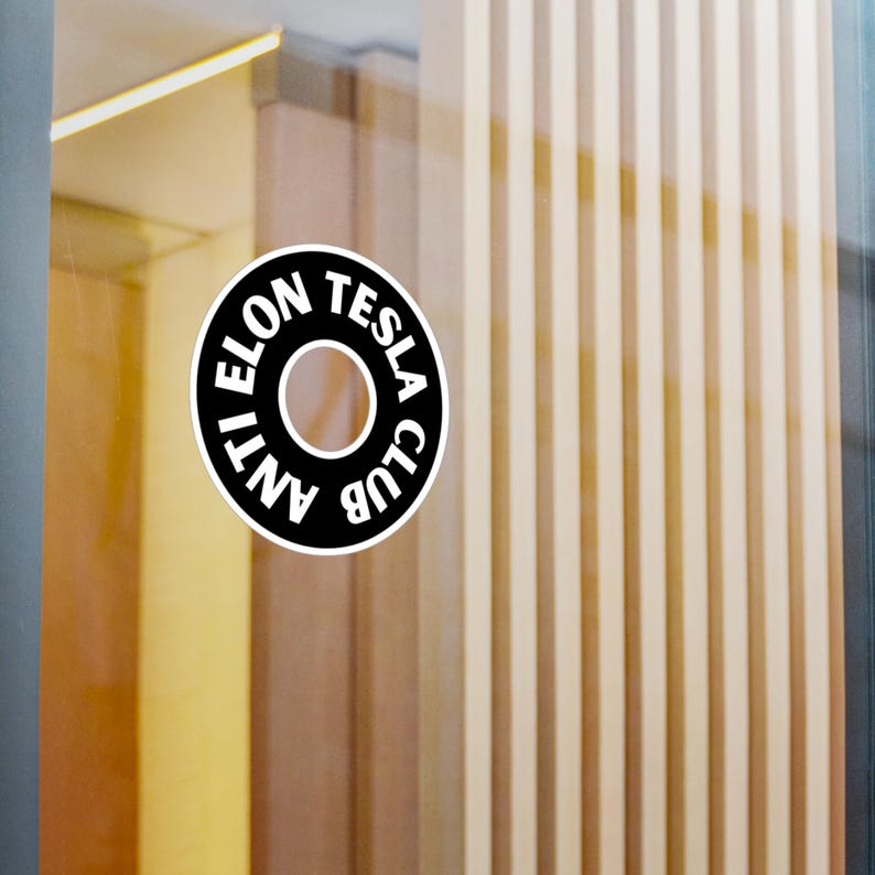 Anti Elon Tesla Club Sticker, Kiss-cut Vinyl Tesla Sticker, Tesla ...