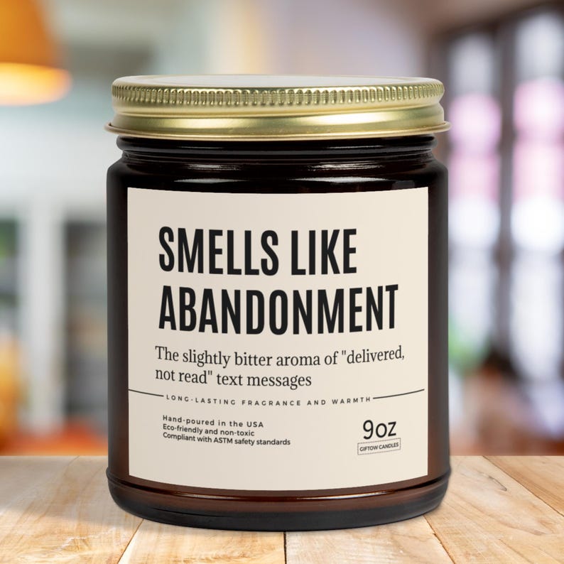 Smells Like Abandonment Candle, Coworker Candle, Retirement Candle ...