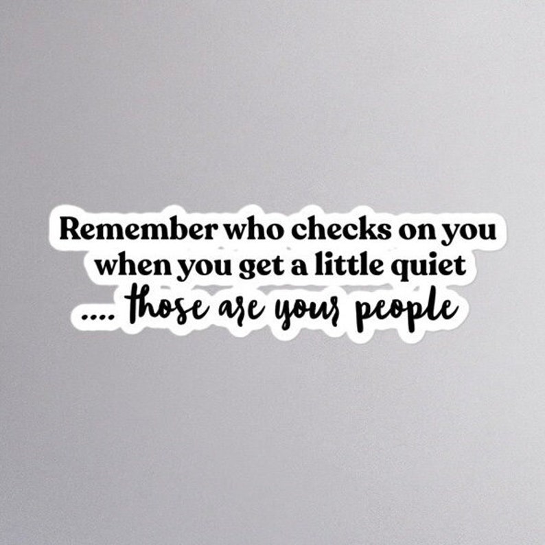 Remember Who Checks on You Sticker Decal for Laptop Water Bottle Door ...