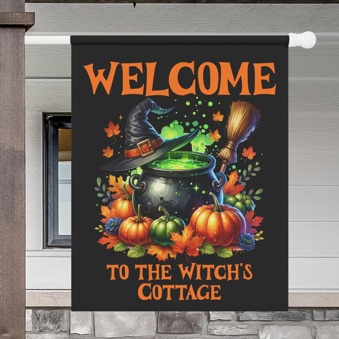 Welcome to the Witch’s Cottage Flag, Halloween Garden or House Flag ...