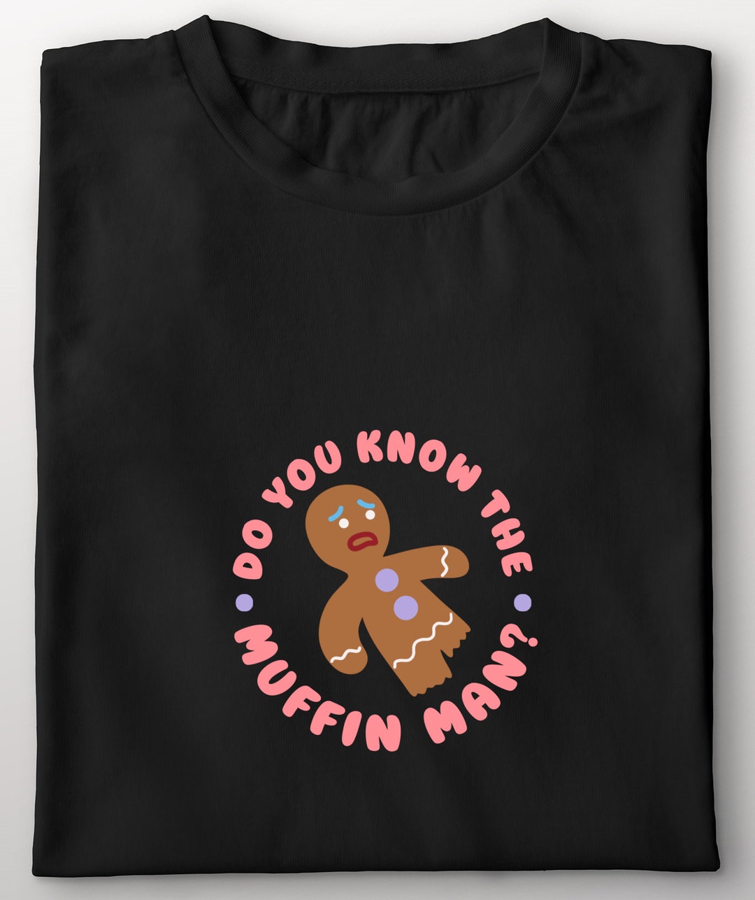 Shrek the Gingerbread Man do You Know the Muffin Man T-shirts - Etsy