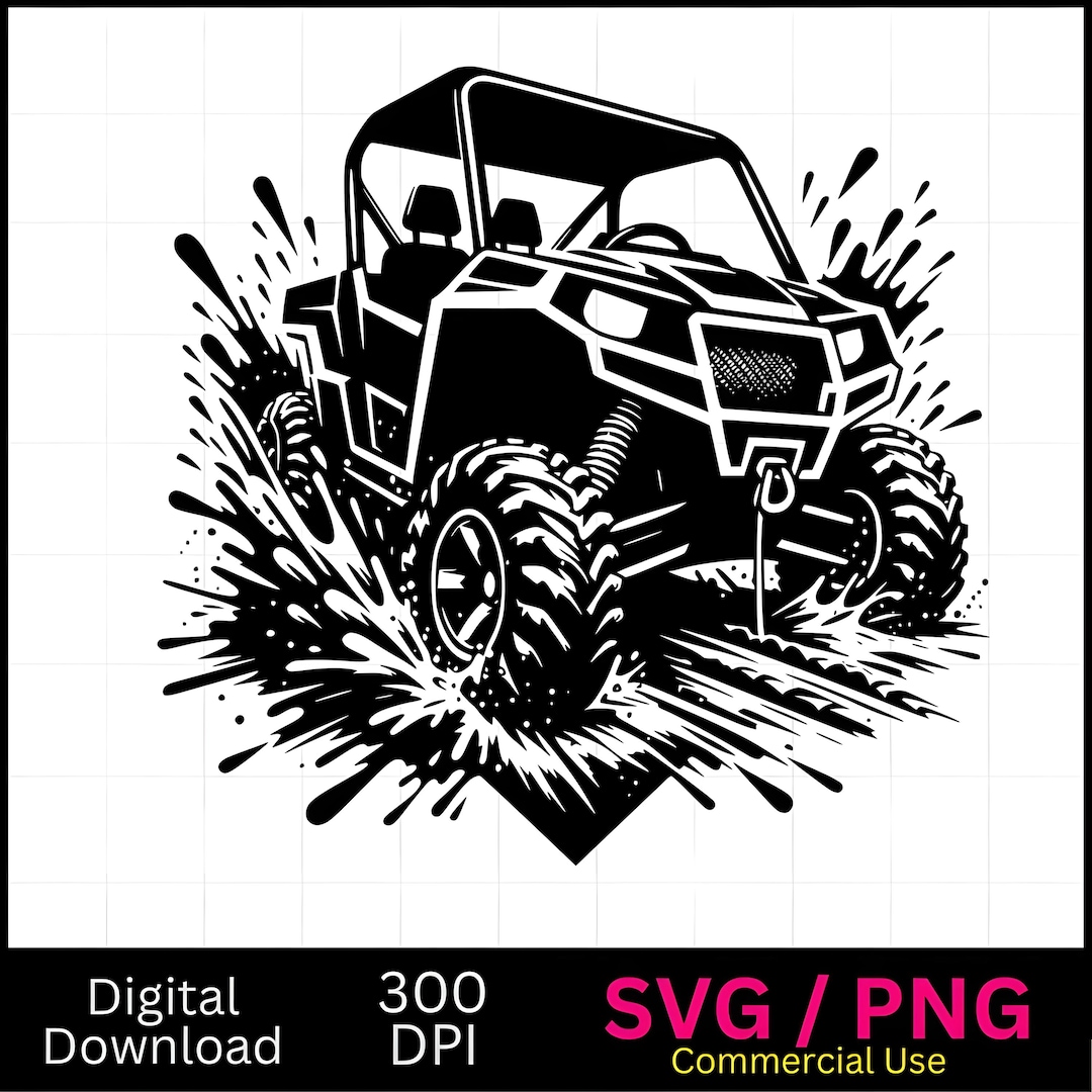 UTV Mudding SVG PNG: Quad Vector Graphic, Laser Cut File (digital ...