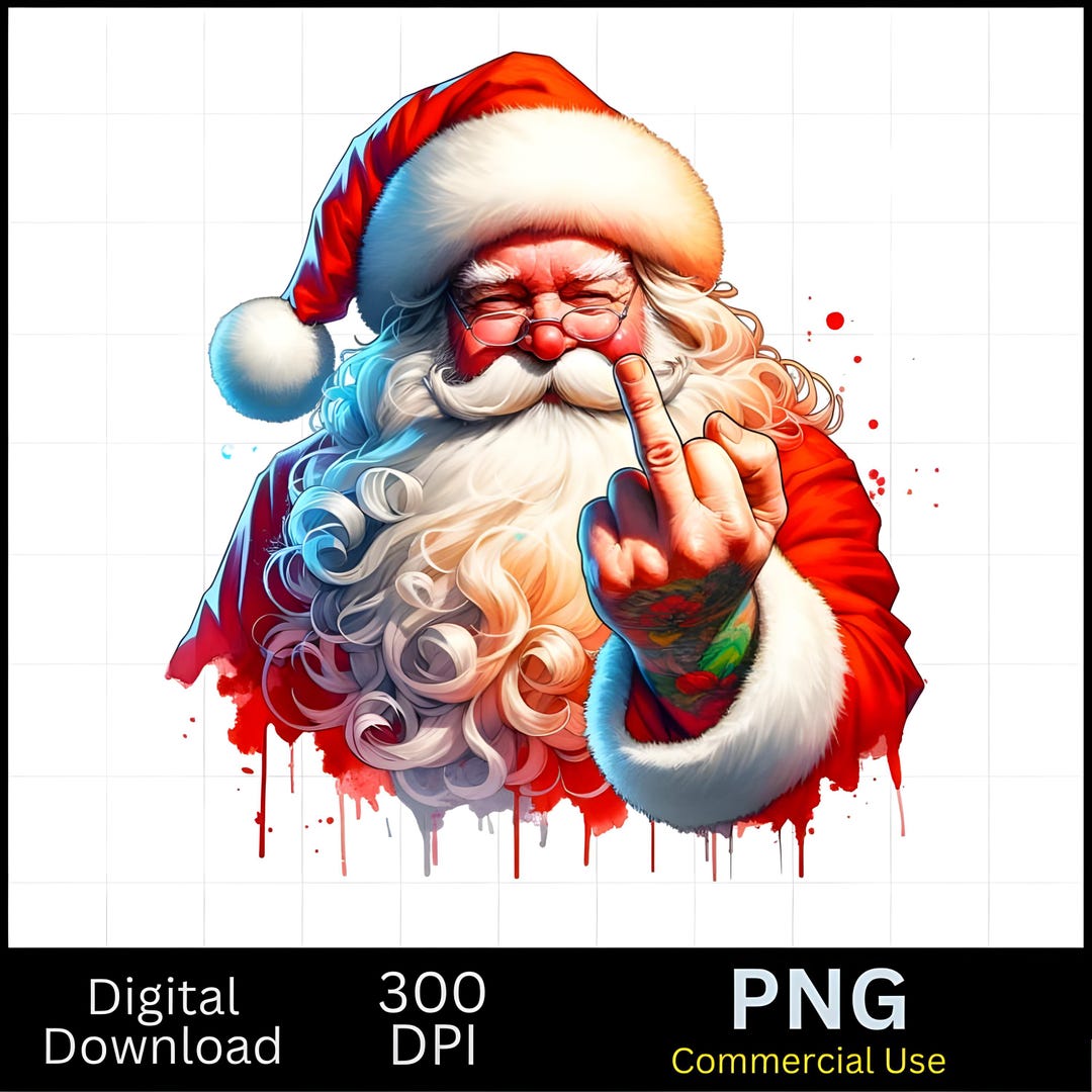 Santa Middle Finger Png Funny Red Santa Christmas Sublimation Design ...