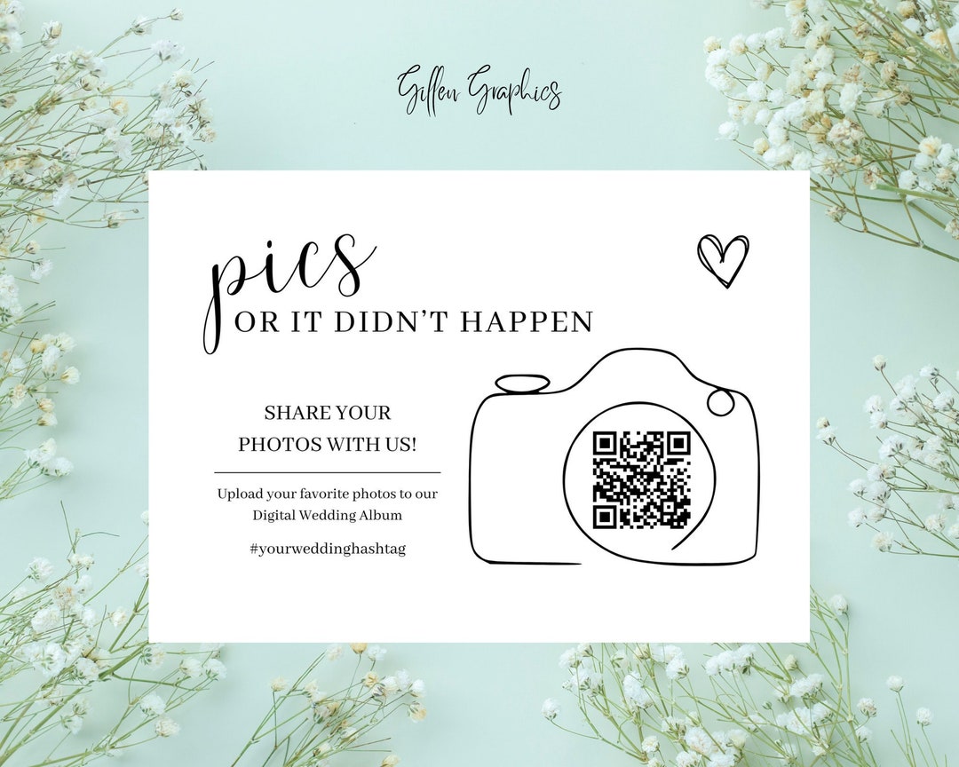Pics or It Didn't Happen QR Code Photo Sharing Wedding Sign | Wedding ...