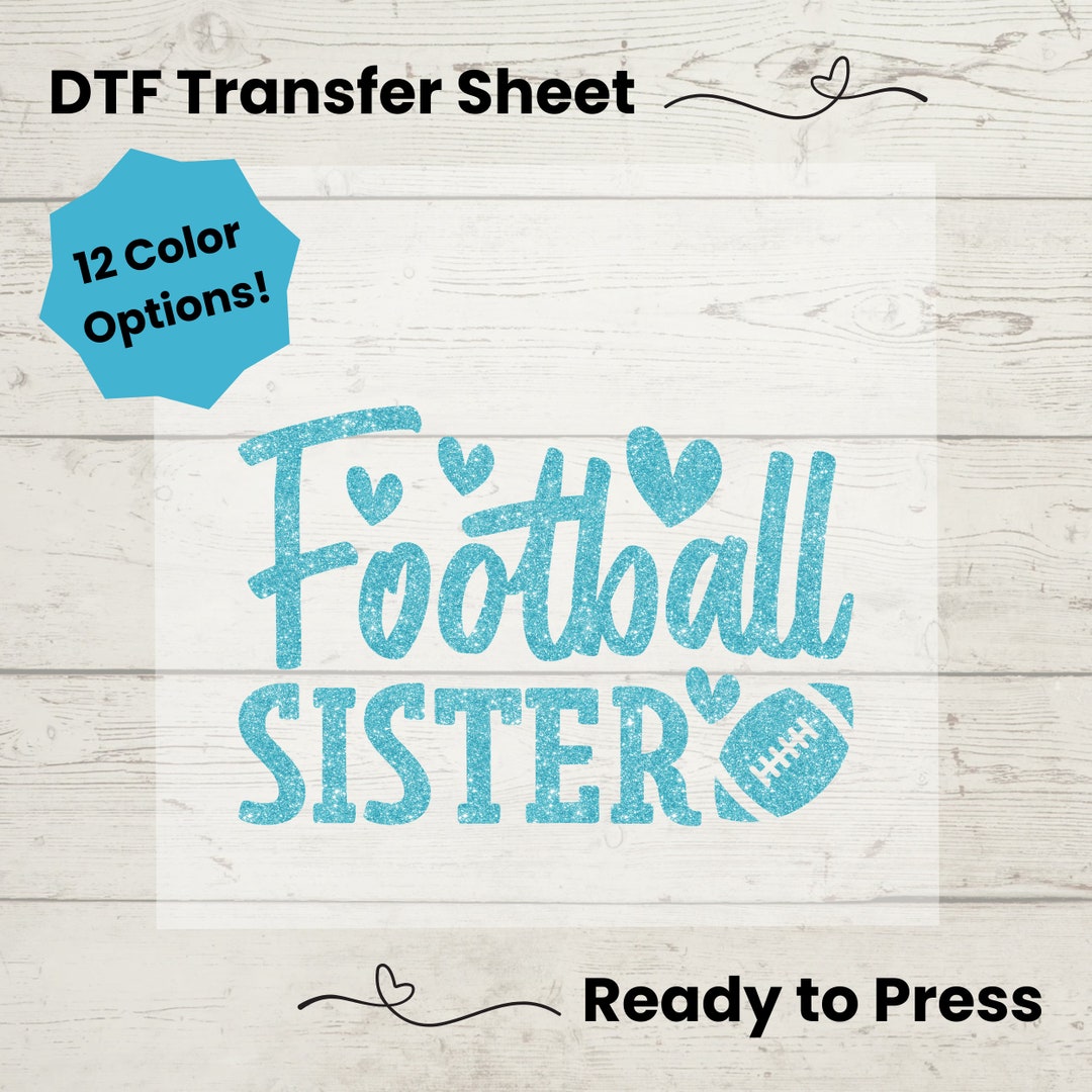 Football Sister DTF, Dtf Transfer Sheet, Ready to Press, Custom Dtf ... Football Sister DTF, Dtf Transfer Sheet, Ready to Press, Custom Dtf ...
