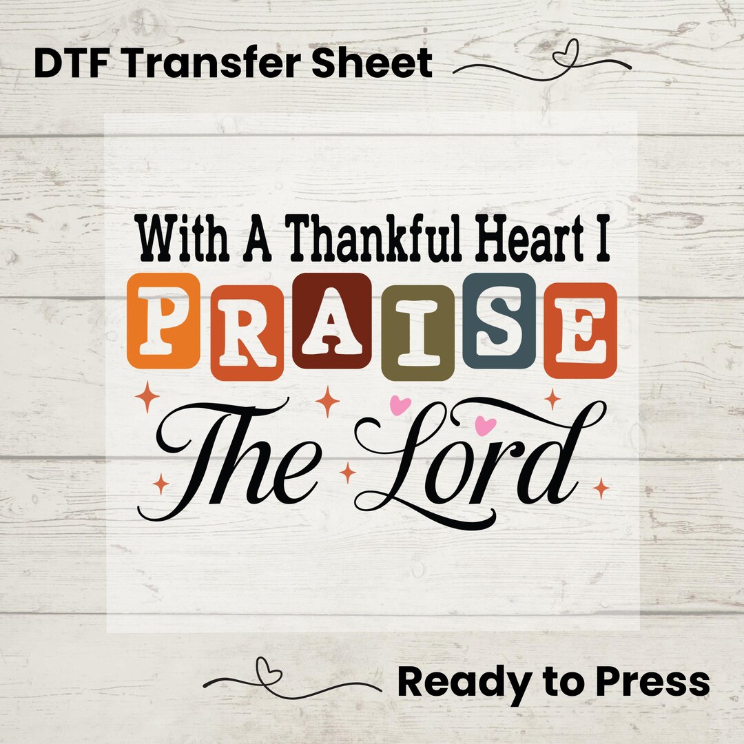 Thankful Heart DTF Transfer Sheet: Thanksgiving Shirt, Ready to Press ...