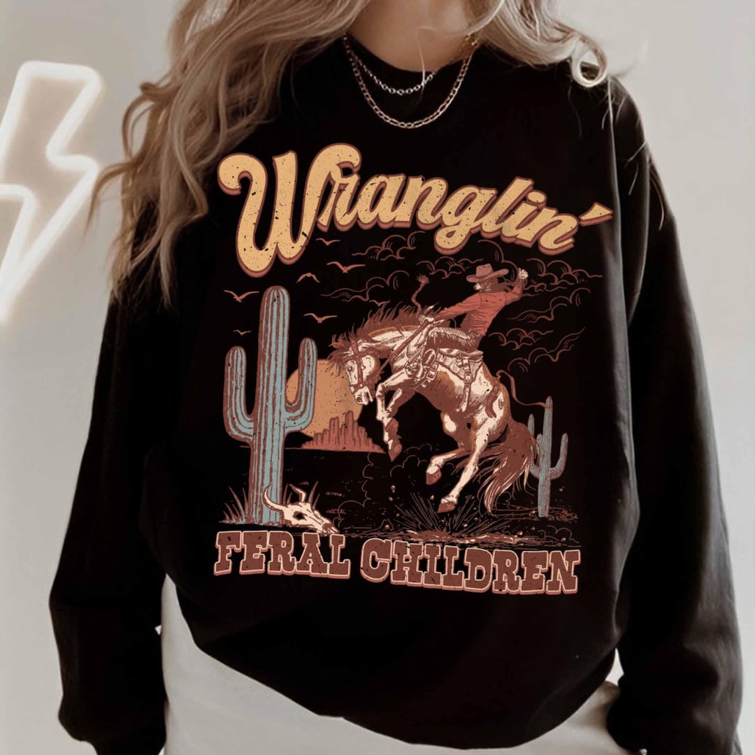 Retro Wranglin’ Feral Children Raccoon 90s Western Sweatshirt, Vintage ...