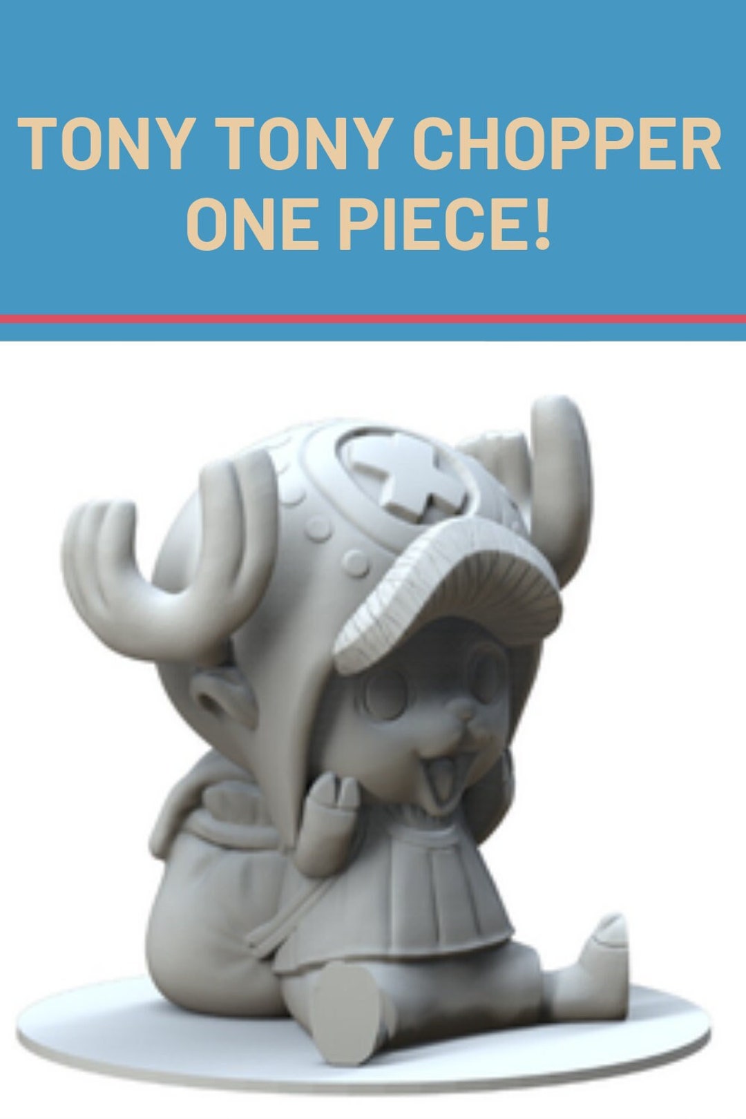Tony Tony Chopper 3D Model STL File ONE PIECE - Etsy Australia