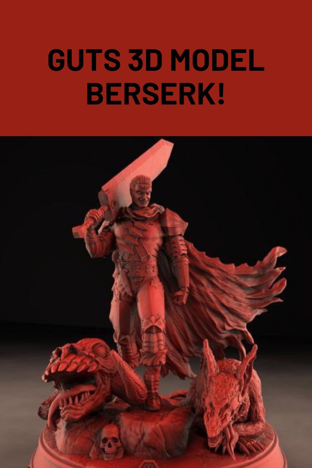 Guts Berserk 3D Model STL File Figure BERSERK - Etsy