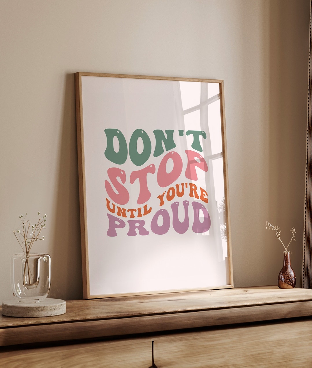 POSITIVE AFFIRMATION Don't Stop Until You're Proud Retro Wall Print ...