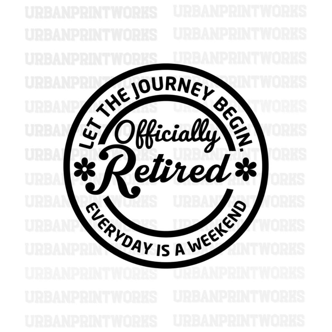 Officially Retired Svg, Officially Retired 2025 Let the Fun Begin Svg ...