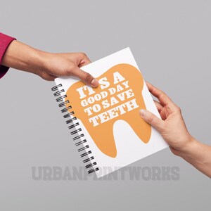 It's A Good Day to Save Teeth SVG PNG JPG, Dentist Hygienist Gift, Save ...