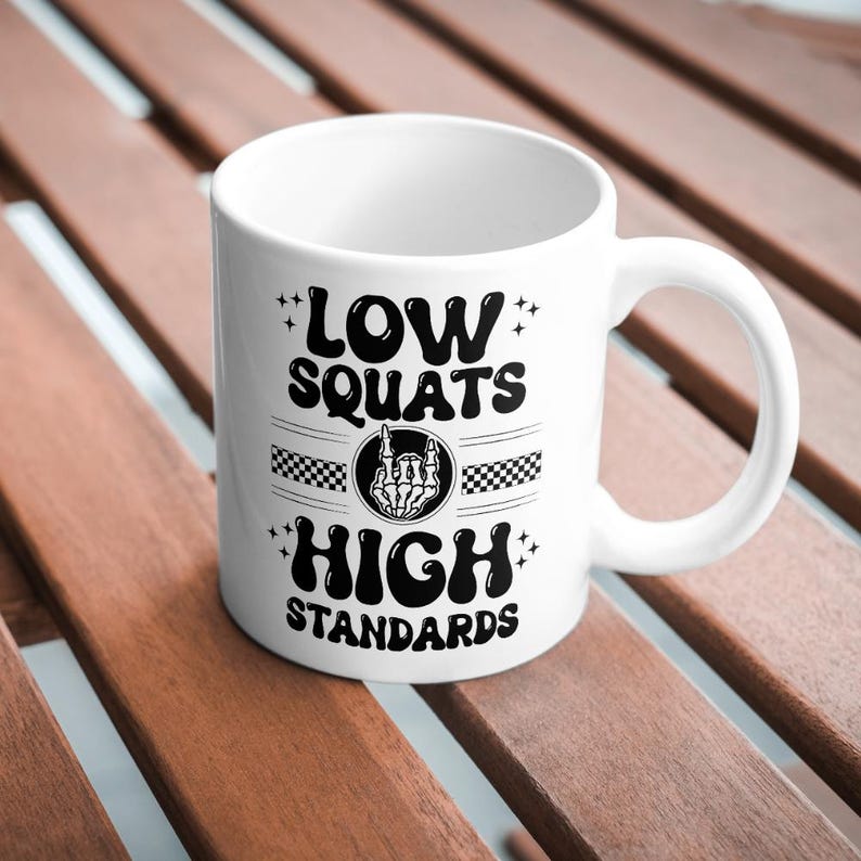 Low Squats High Standards SVG, Funny Workout Shirt SVG, Funny Workout ...