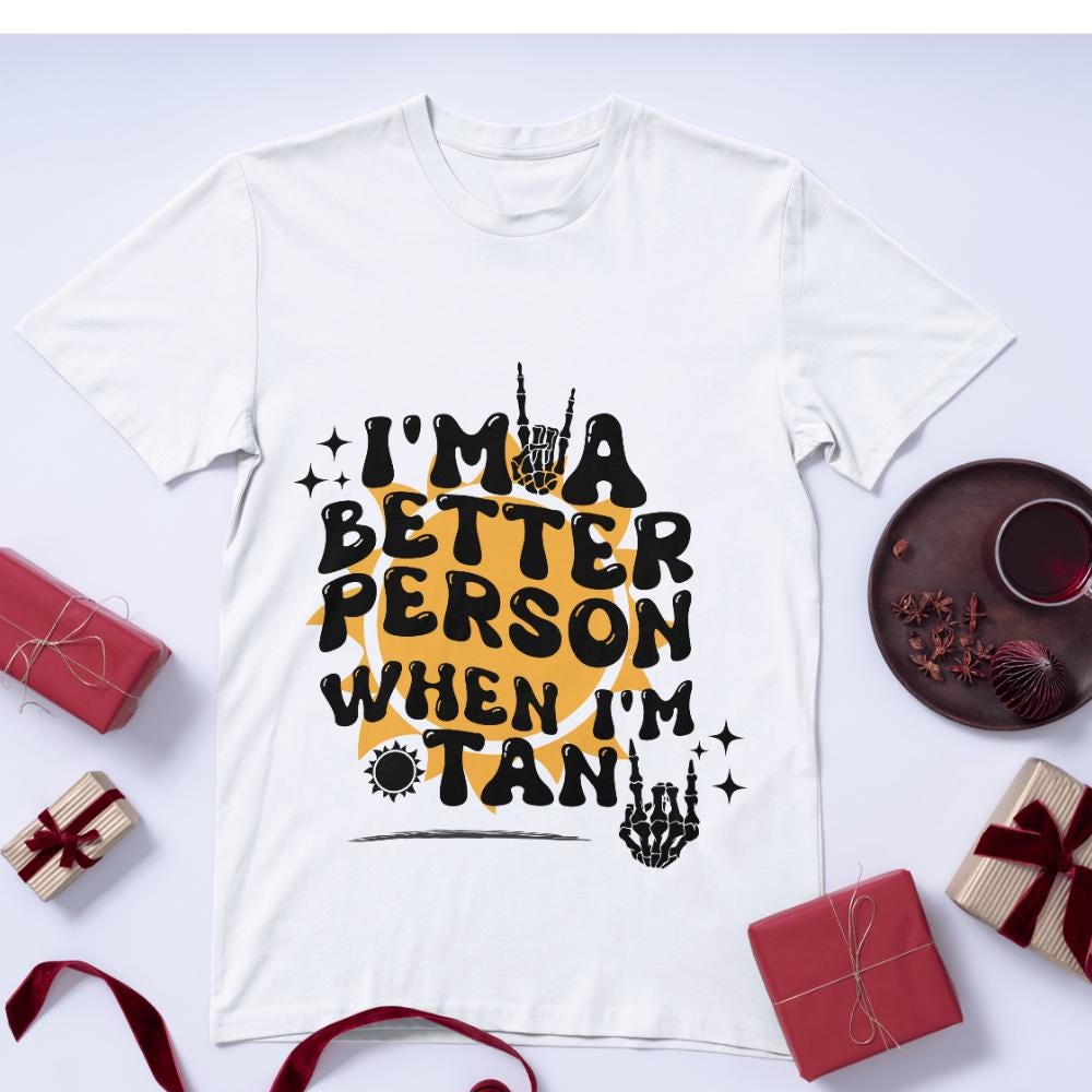 I'm a Better Person When I'm Tan SVG, Trendy Summer Svg, Trendy Tan Svg ...