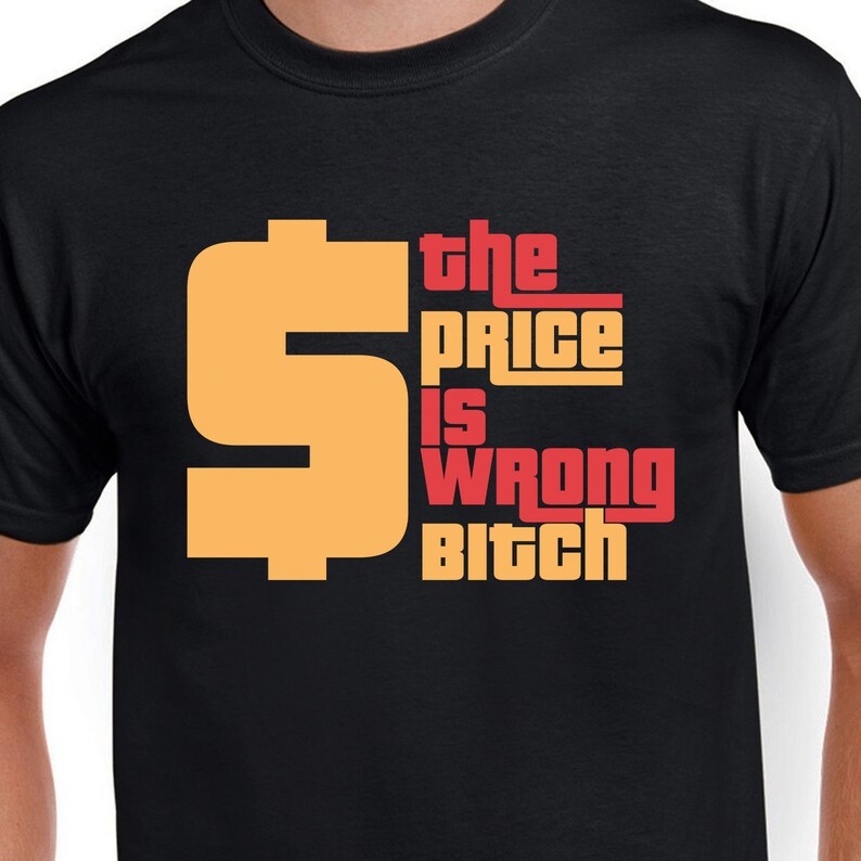 The Price is Wrong Digital Cut Files | Cricut | Silhouette Cameo | Svg ...