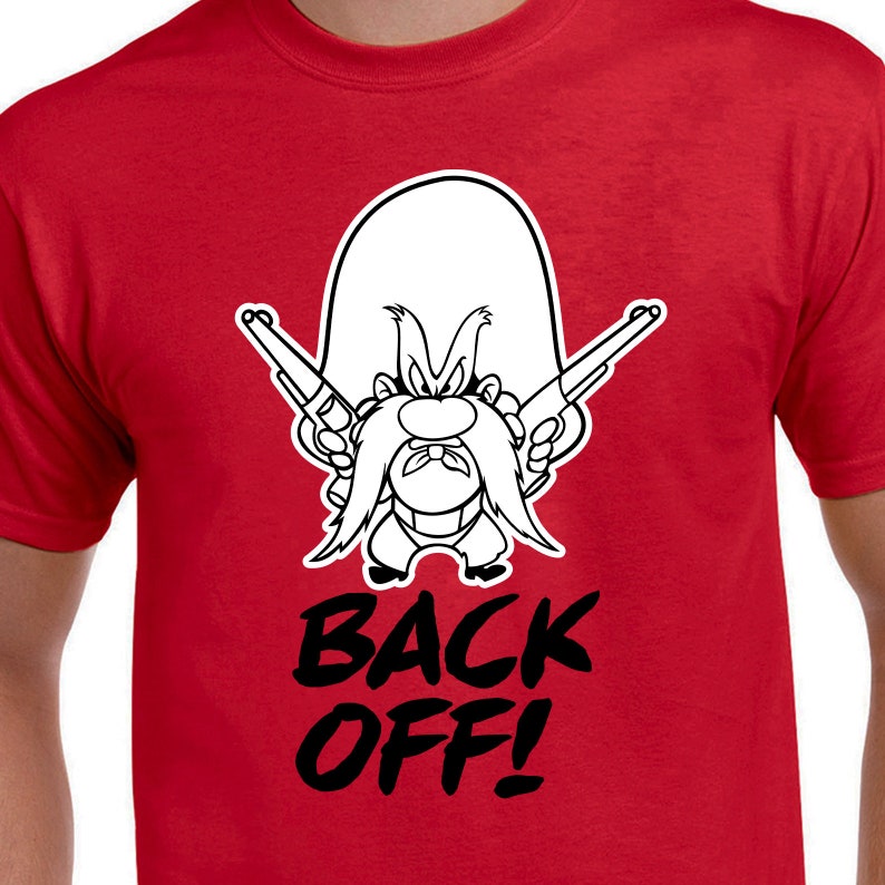 Yosemite Sam Back Off Digital Cut Files Cricut Silhouette Cameo Svg Cut ...