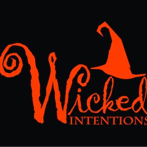 Wicked Intentions SVG | Decals | Sticker | for Shirts | for Mugs | for ...