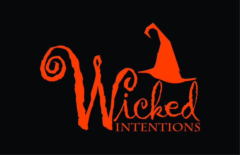 Wicked Intentions SVG | Decals | Sticker | for Shirts | for Mugs | for ...